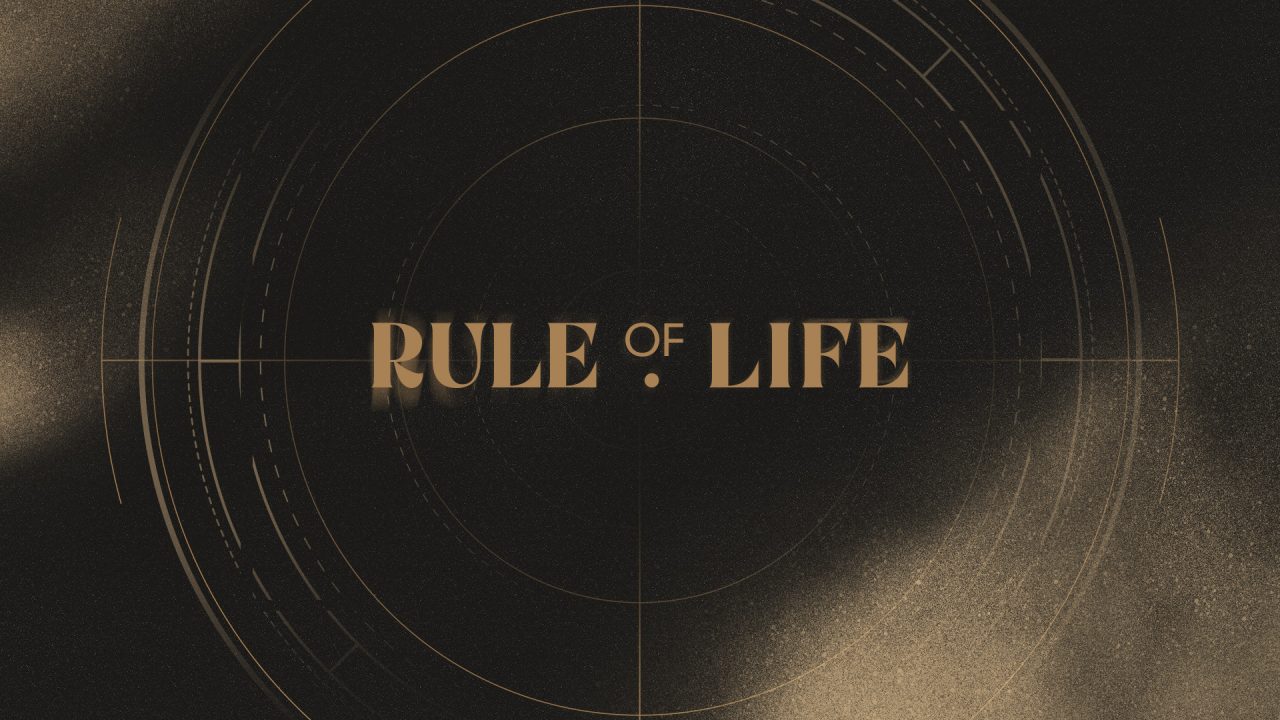Rule of Life | www.ulcannarbor.org